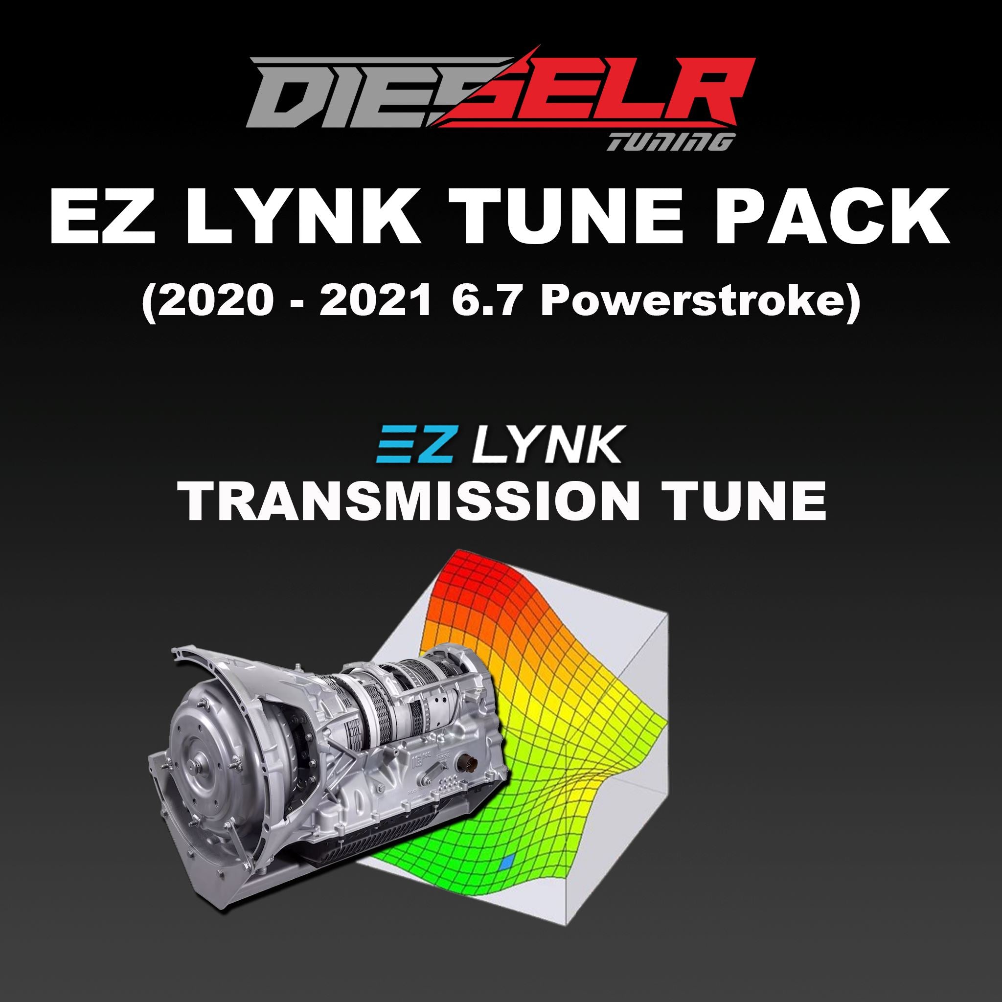 DIESELR EZ Lynk Transmission Tune File (2020-2021 Powerstroke 6.7L ...